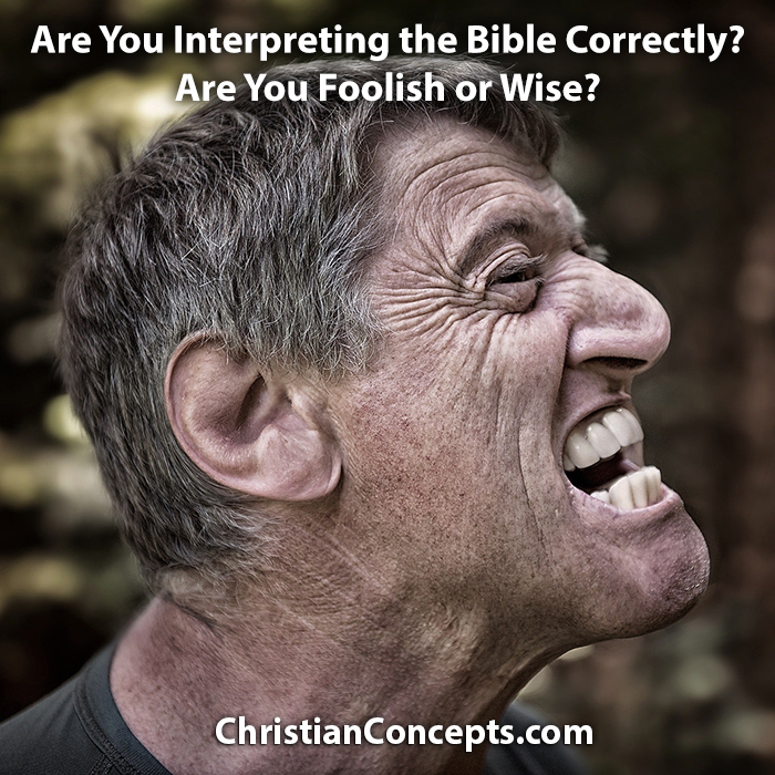 Are You Interpreting the Bible Correctly? - Christian Concepts